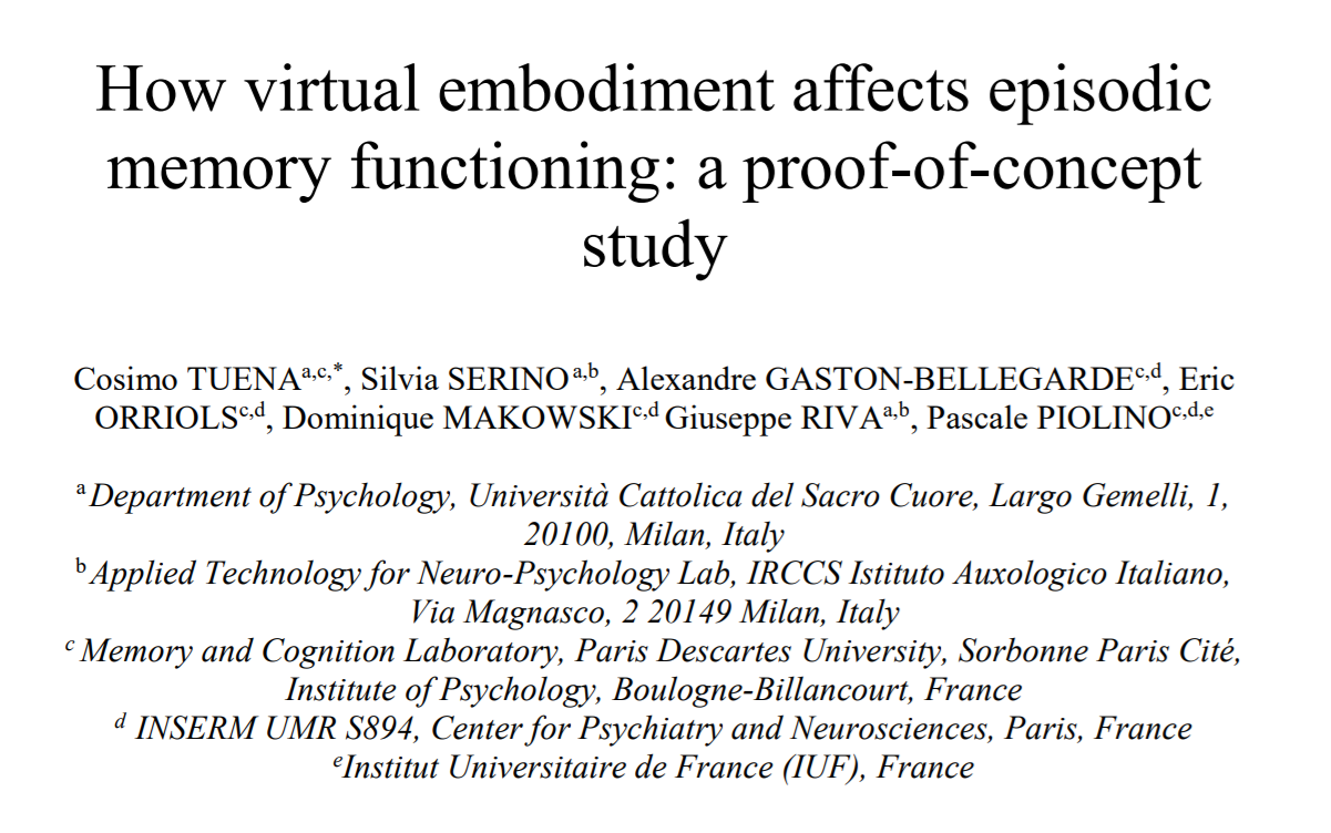 How virtual embodiment affects episodic memory functioning: a proof-of-concept study | Reality ...